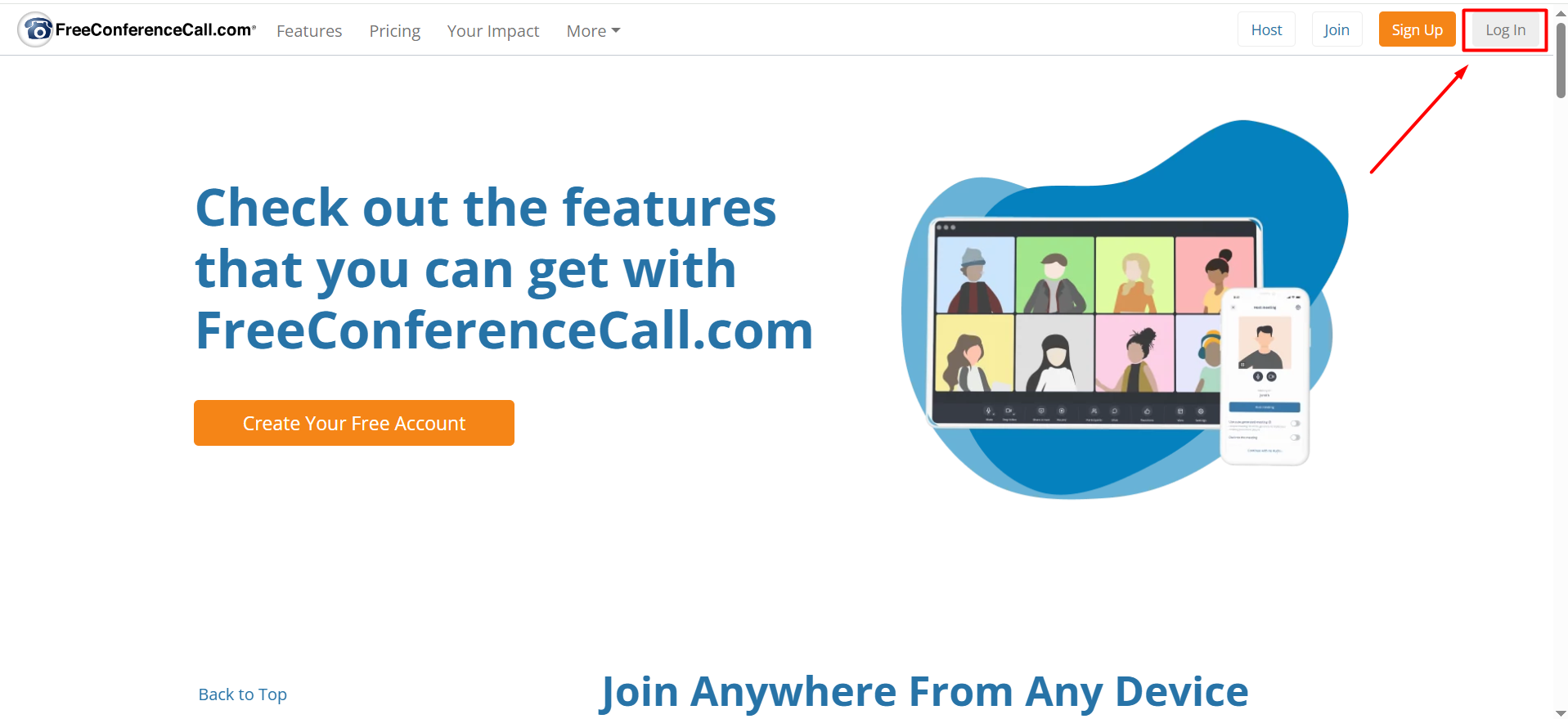 Navigate to www.freeconferencecall.com/login Click on the login button ...